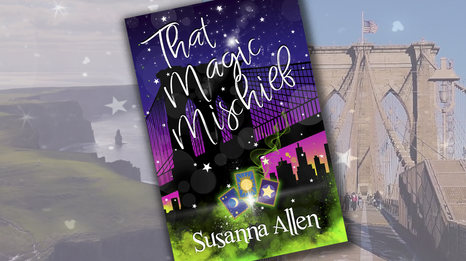 THAT MAGIC MISCHIEF – Susanna Allen | Writer